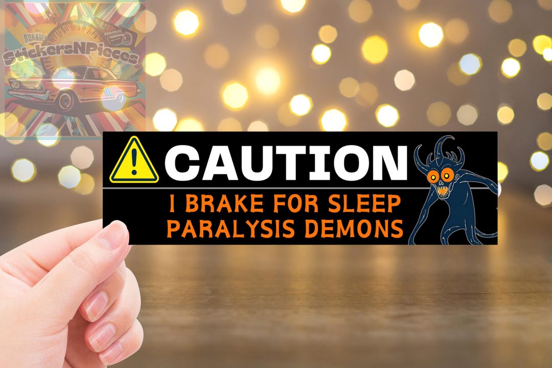 Sleep Paralysis Demon Bumper Sticker – Creepy Car Decal, Horror Humor ...