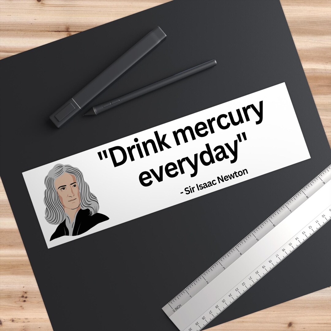 Funny Science Meme Bumper Sticker, Sir Isaac Newton Quote Decal, Car ...