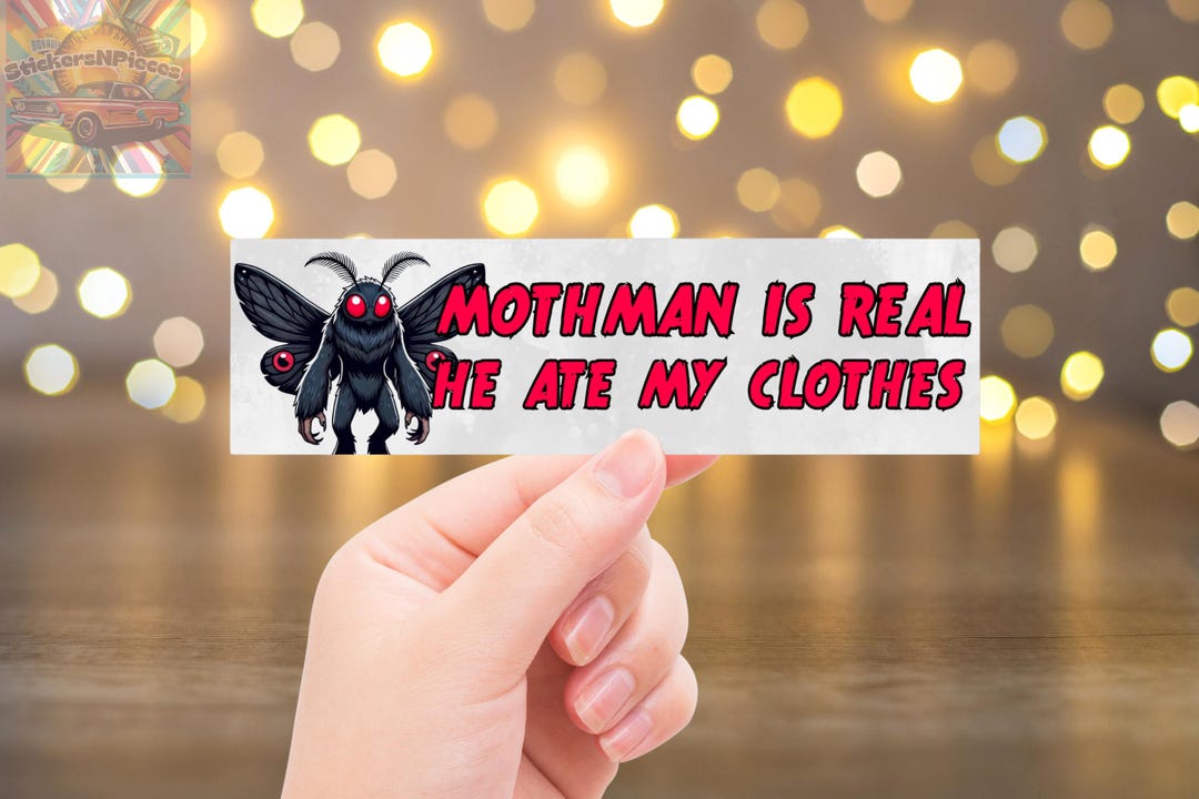 Funny Mothman Bumper Sticker – Mothman is Real, Cryptid Humor Car Decal ...