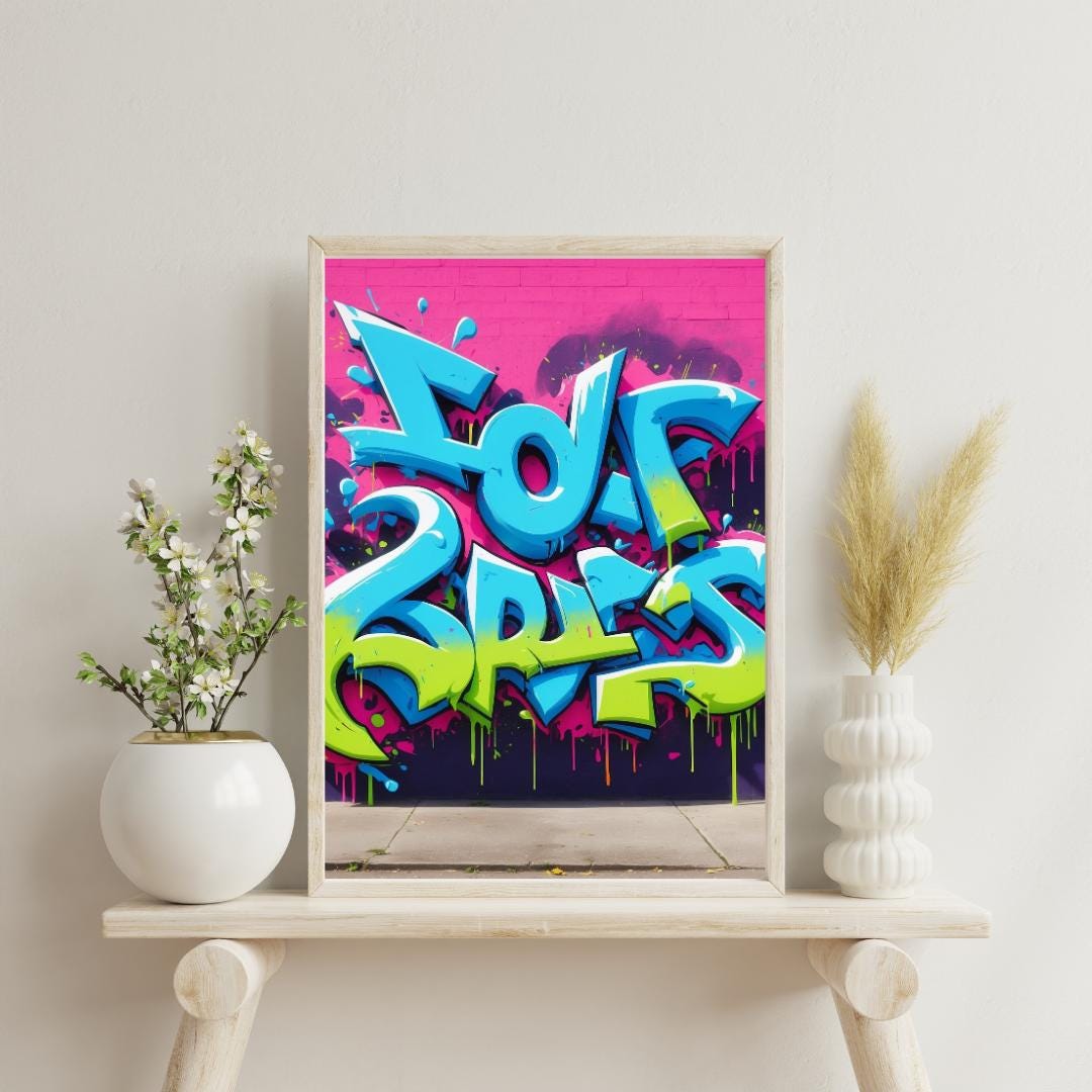 Bold Spray-painted Wall Art Print Vibrant Graffiti Text With Drips ...