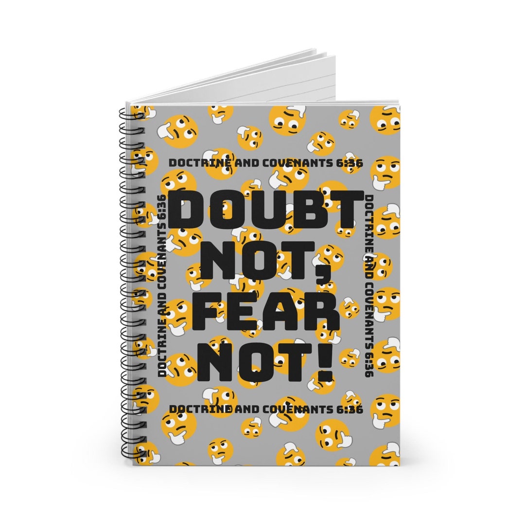 Youth Theme 2025, D&C 6:36, Doubt Not, Fear Not, Spiral Notebook Ruled ...