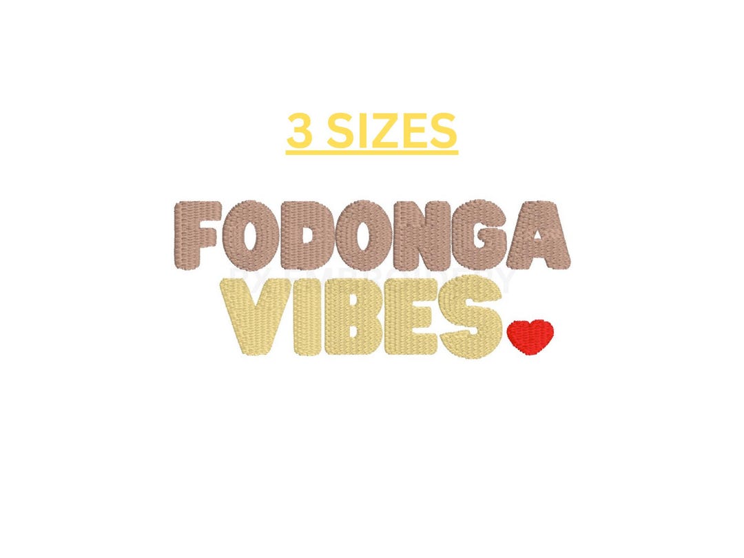 Fodonga Vibes Machine Embroidery Design | Funny Spanish Latina ...