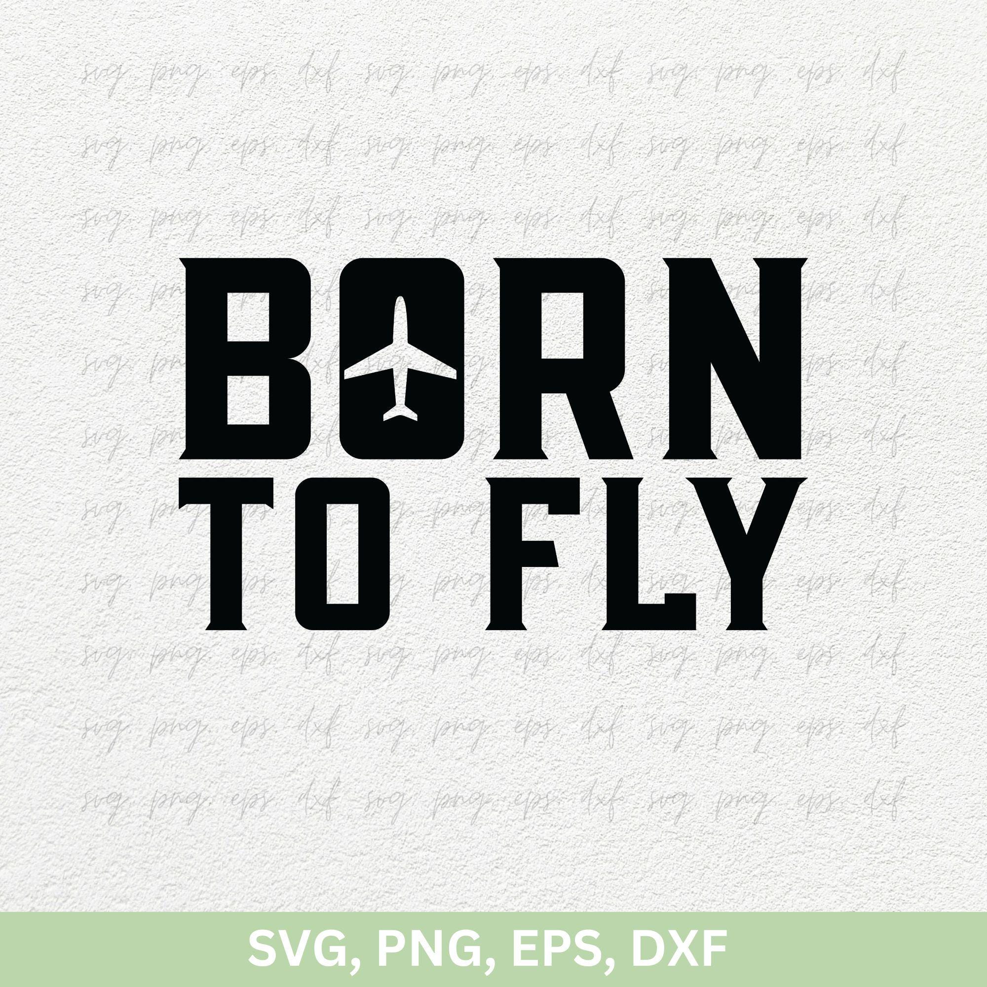 Pilot Svg Png, Born to Fly Svg Png | Pilot Svg Icon, Airplane Tshirts ...