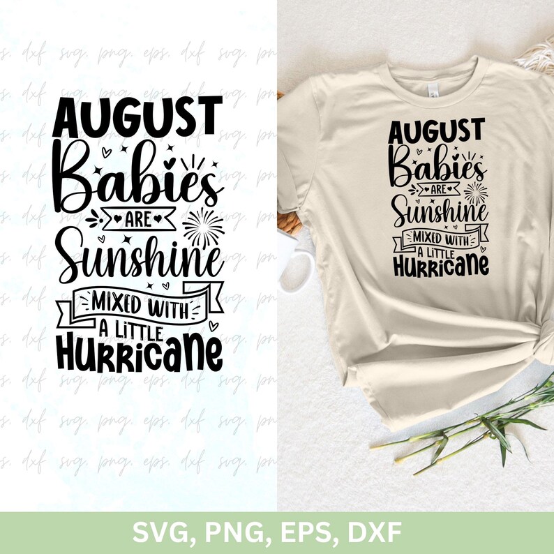 August Girl Svg | August Babies Are Sunshine Mixed With A Little ...