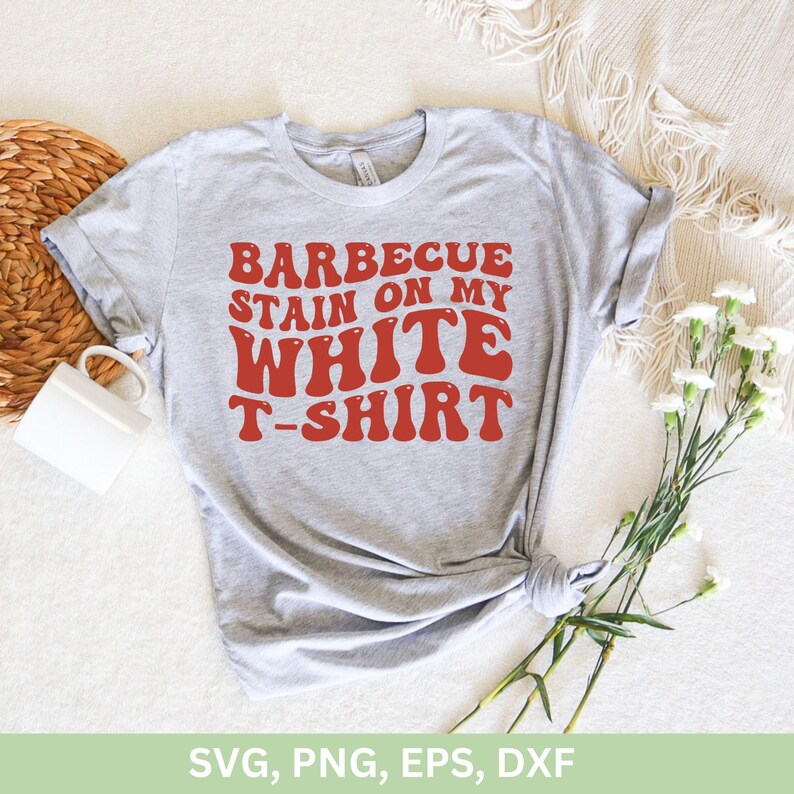 BBQ Party Svg, Barbecue Stain on My White T-shirt Svg Clipart Vectors ...