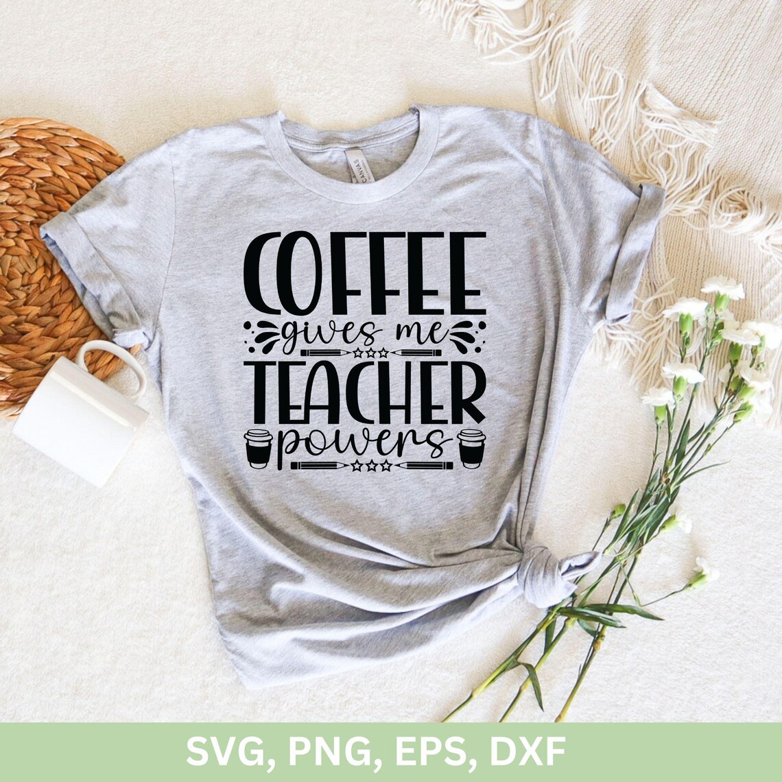 Teacher Svg Png | Coffee Gives Me Teacher Powers Svg Dxf, Teacher ...