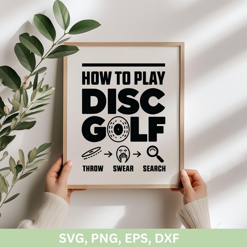 How to Play Disc Golf SVG Png | Disc Golf SVG Cut | Throw Swear Search ...