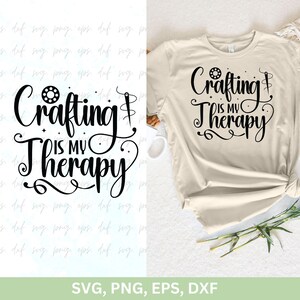 Crafting is My Therapy Svg | Craft Therapy Svg Png Eps | Crafty Mom ...