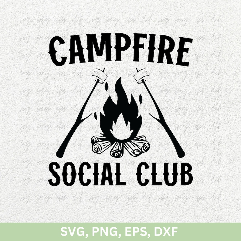 Campfire SVG, PNG, DXF | Campfire Social Club Svg, Png | Campfire ...