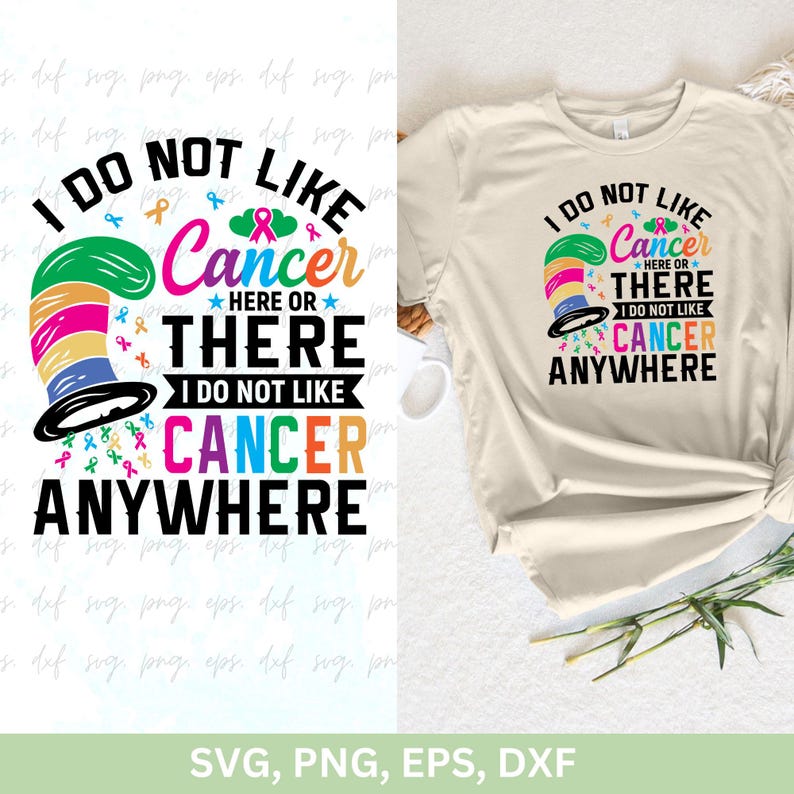 I Do Not Like Cancer Breast Cancer Awareness Svg, Cancer Shirts, Hope ...