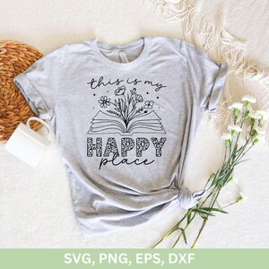 This is My Happy Place Svg Png Eps | Bookish Design Svg | Literary ...