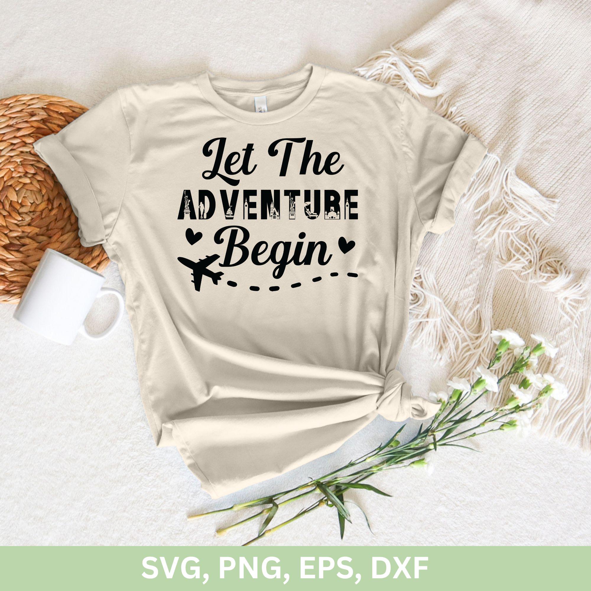 Let the Adventure Begin SVG, PNG, DXF | Travel Svg, Png | Travel ...