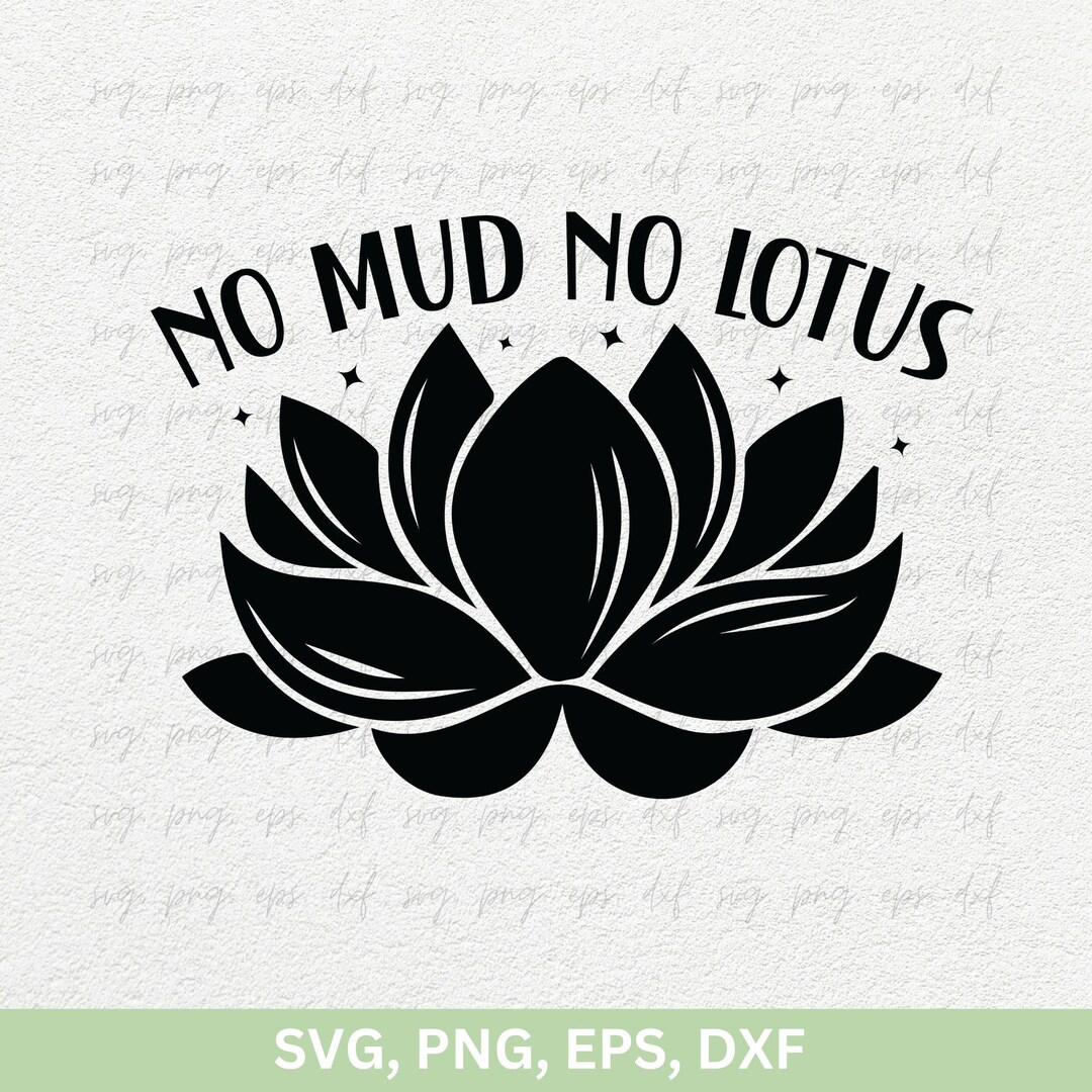 No Mud No Lotus SVG Png, Popular Yoga Svg Icon, | Favorite Yoga Shirts ...