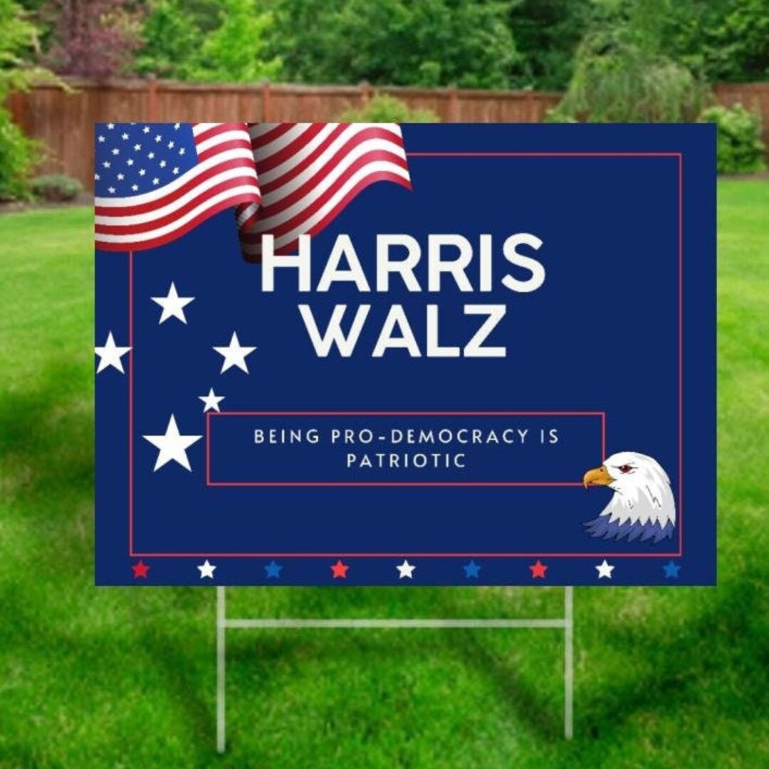 Clever Yard Sign being Pro-democracy is Patriotic Double-sided, Durable ...