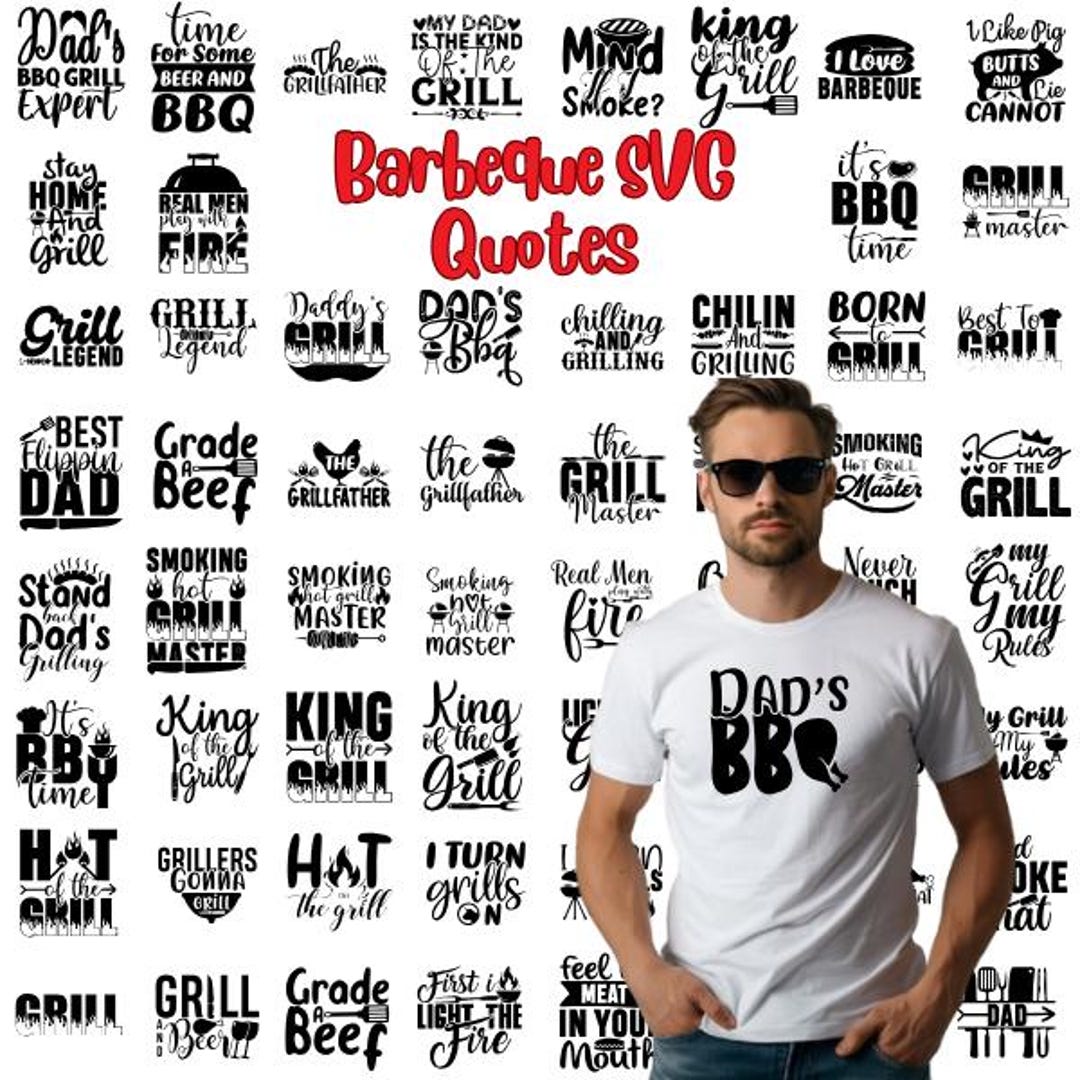 Barbecue Quotes Svgs , Grill SVG Bundle , BBQ Sublimation, Grilling ...