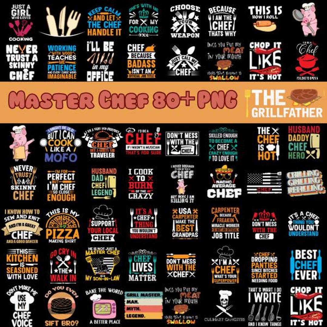 Master Chef PNG Bundle, Chef Graphics, Chef Sublimation, Food Quotes ...
