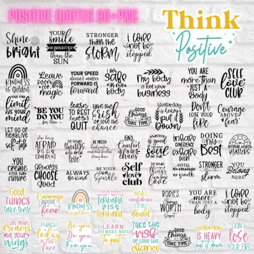 90+ Positive PNG Bundle, Motivational SVG, Positive Quotes ...