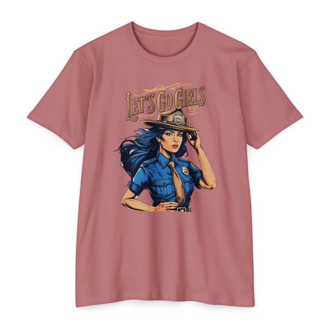 Police Officer Let's Go Girls T-shirt, Female Cop Deputy Hat Tee, Law ...