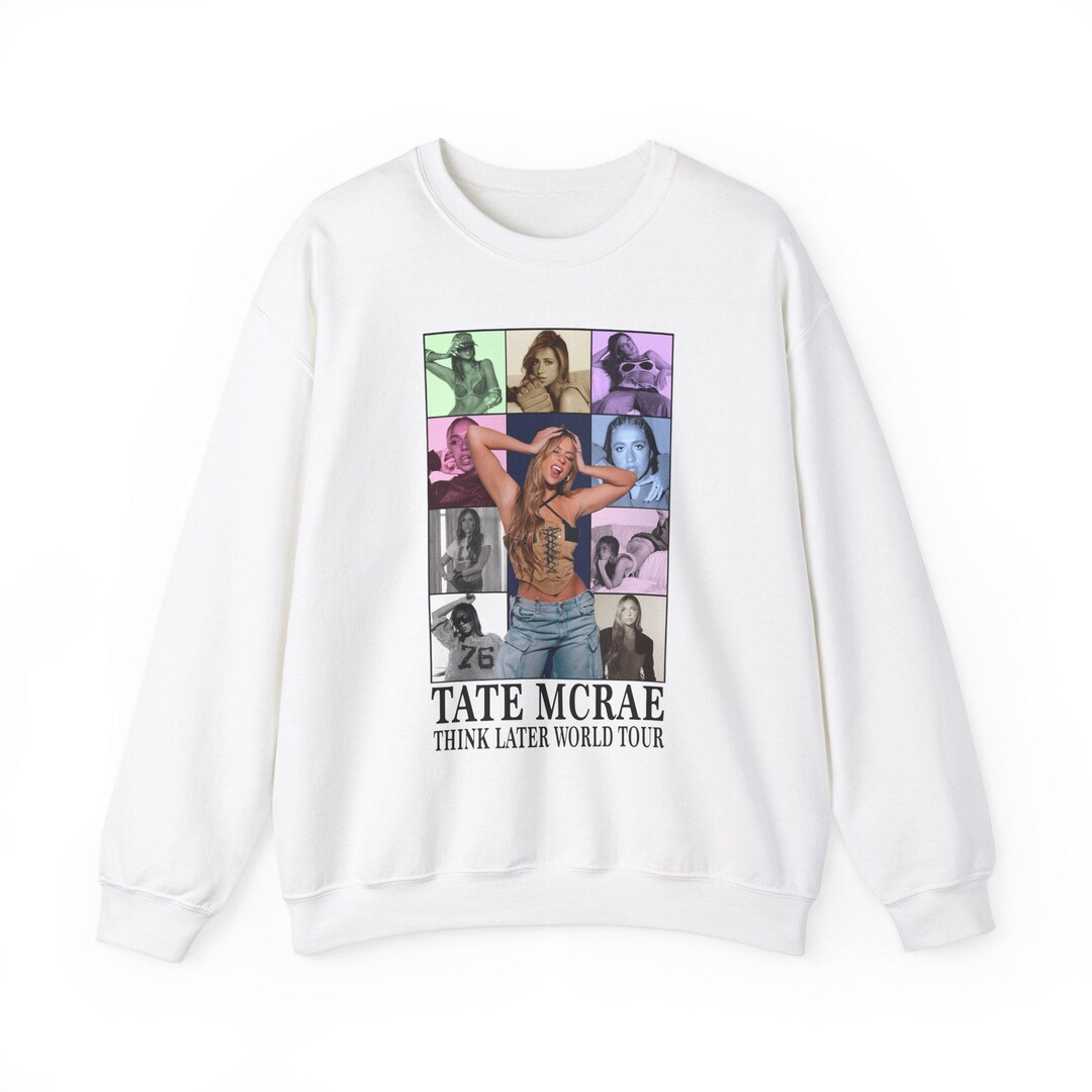 Tate Mcrae World Tour Sweatshirt Tate Mcrae Think Later World Tour ...