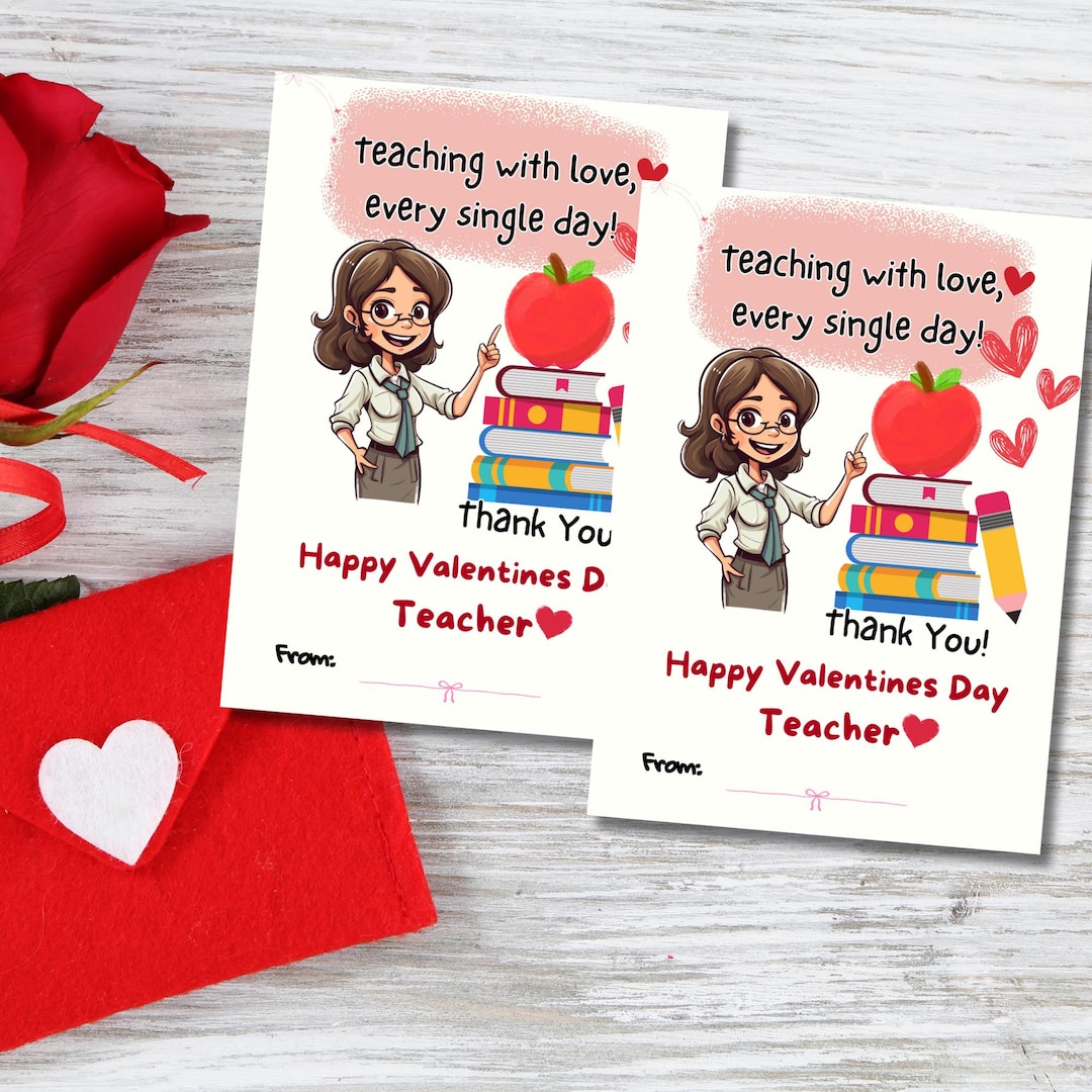 Printable Valentine’s Cards for Teachers | Teacher Appreciation Cards ...