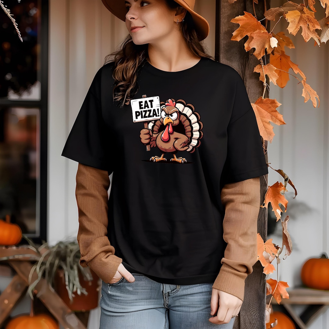 Eat Pizza Angry Turkey T-shirt, Funny Turkey Thanksgiving Shirt, Funny ...