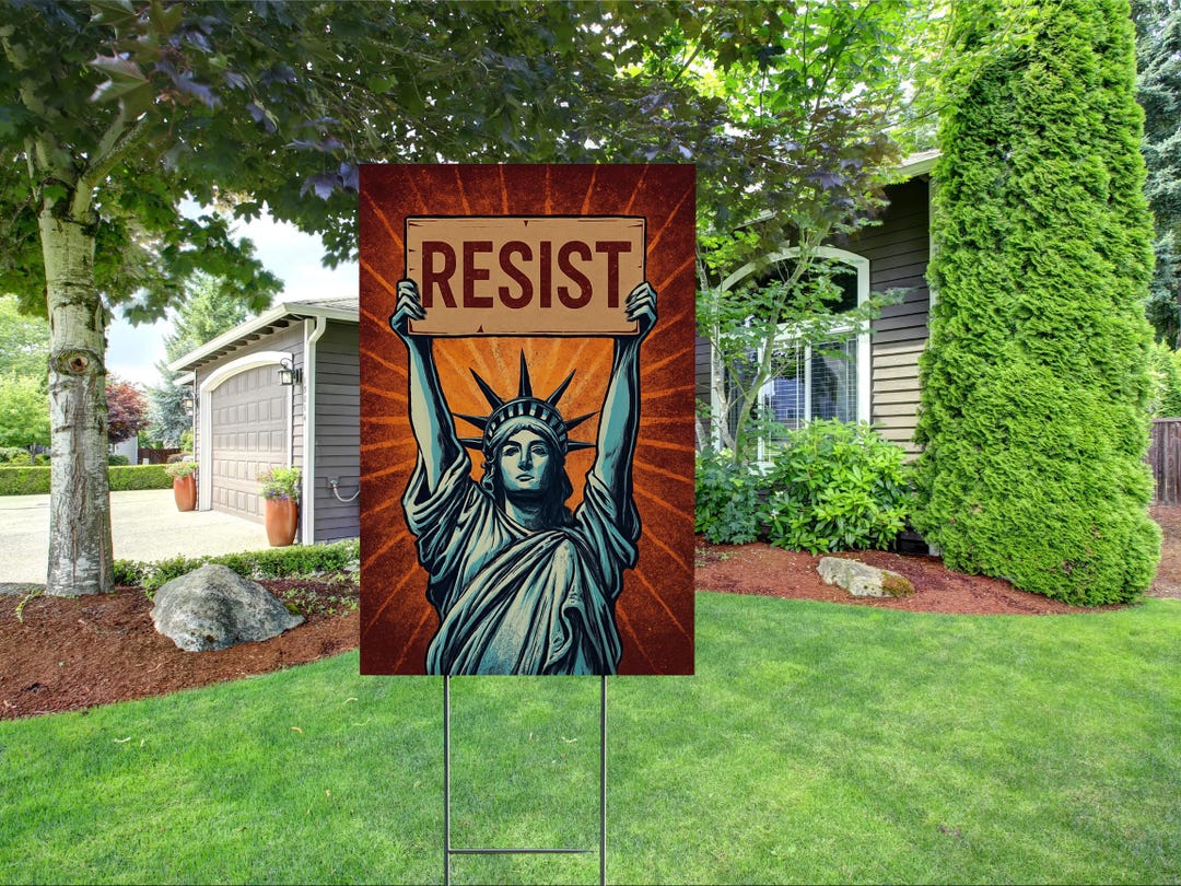 Statue of Liberty Holding Resist Yard Sign Anti-trump Garden Sign Pro ...