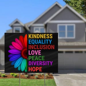 Be Kind Yard Sign - Diversity, Equality - Inclusion Sign - Human Rights ...