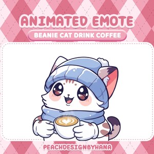 Animated Emote for Twitch, Discord...: Beanie Cat Drink Coffee ...