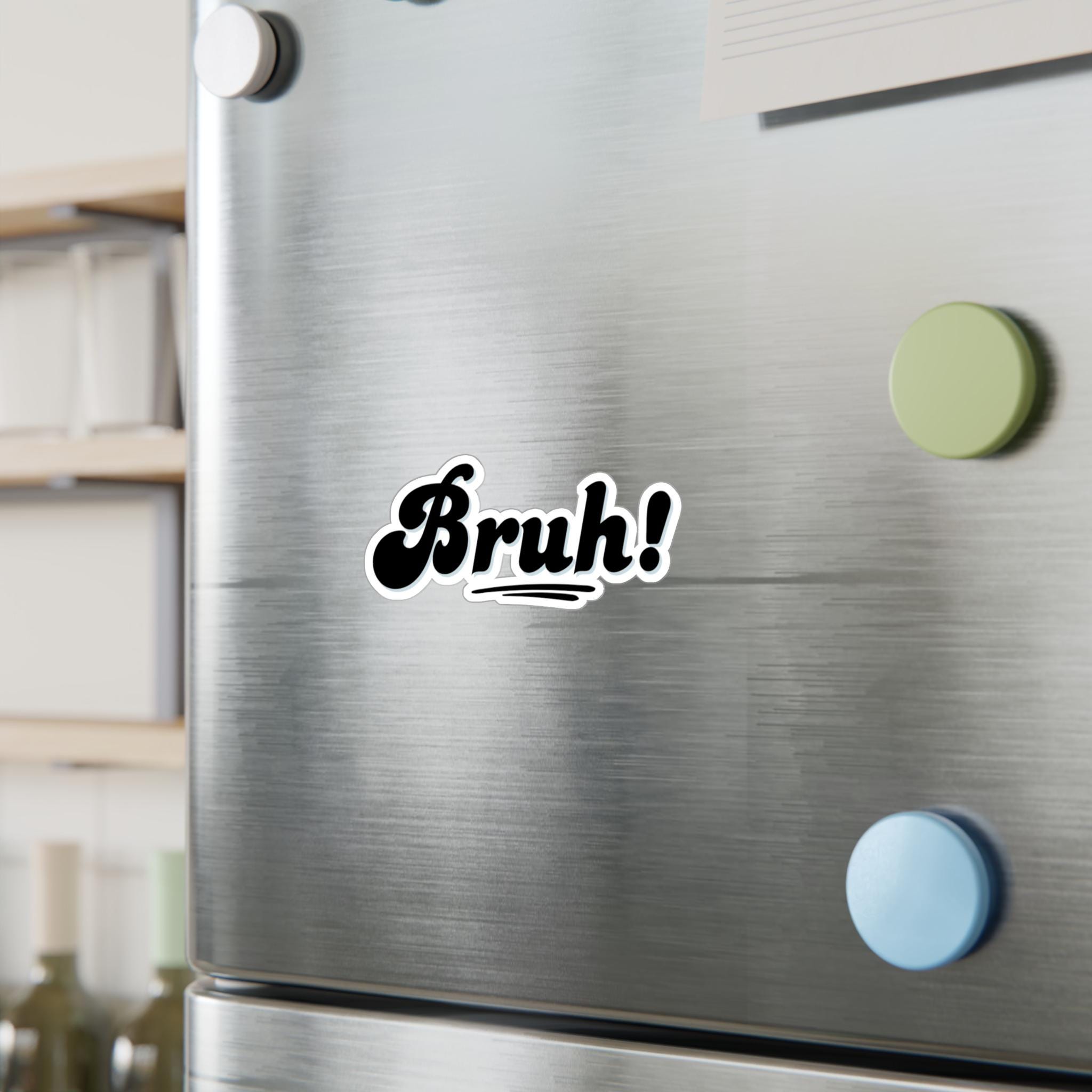 Bruh bro Vinyl Decal Sticker Gen Z Slang Gift for Teens Laptop Sticker ...