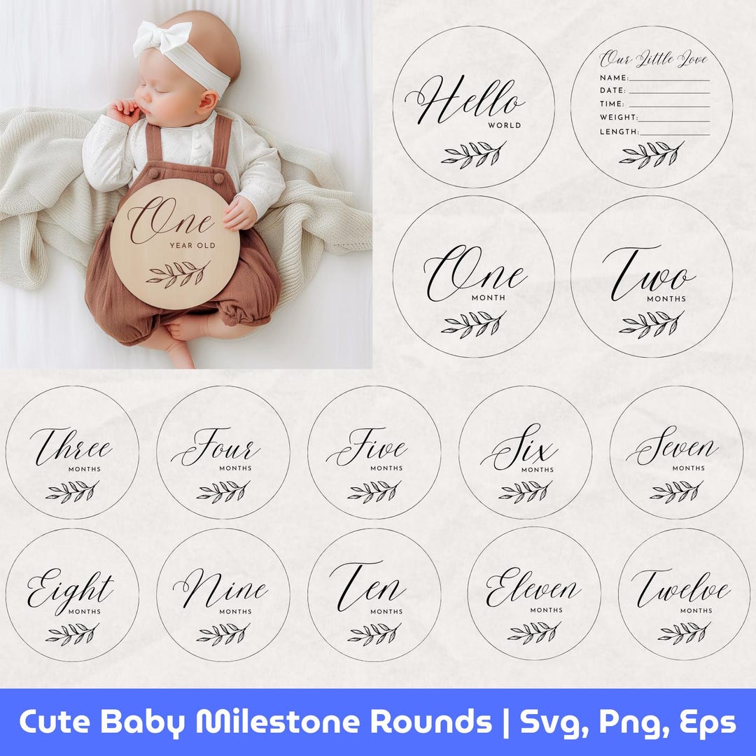 Cute Baby Milestone Rounds Svg Bundle, Monthly Milestone Svg, Baby ...