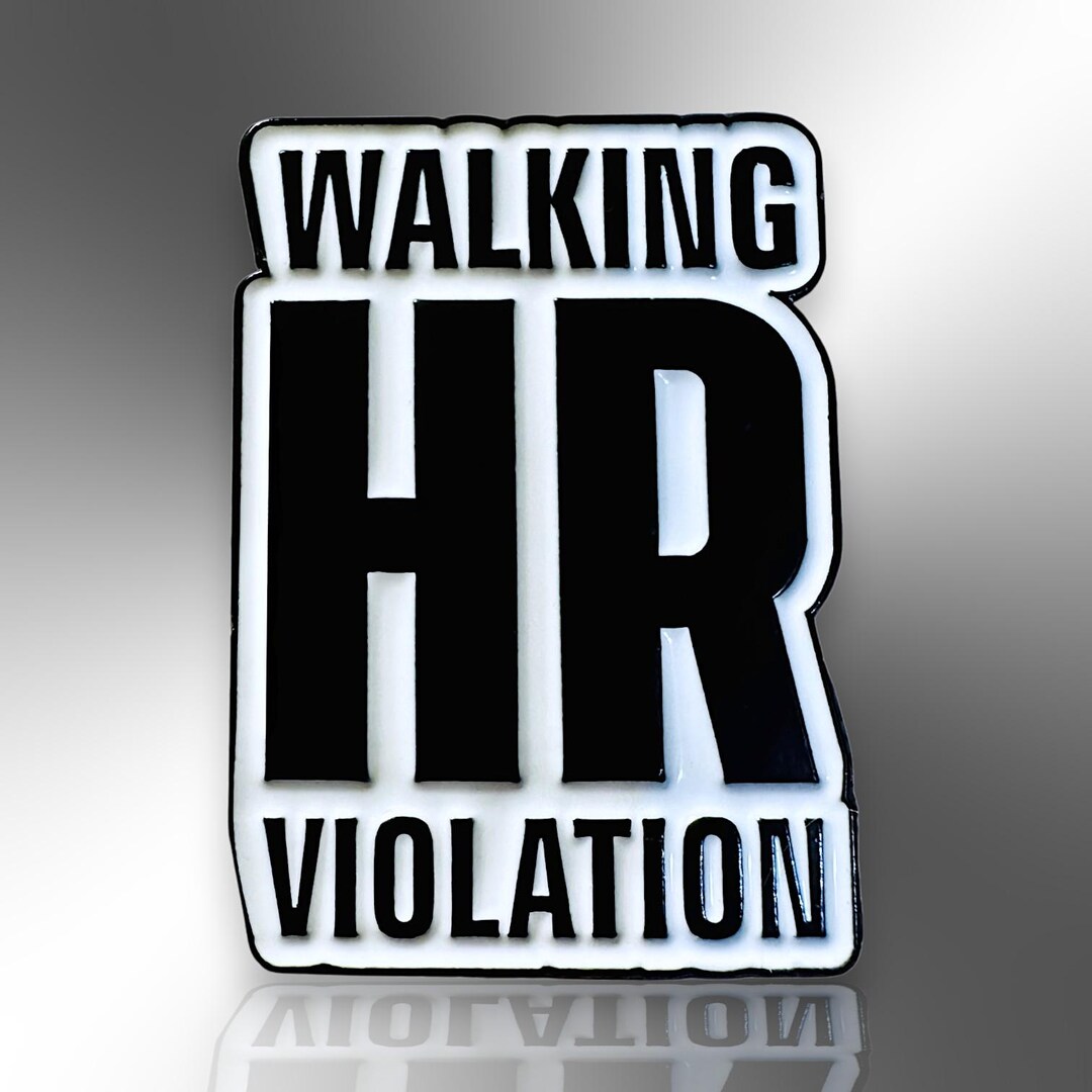 Walking HR Violation Enamel Pin, Funny Brooch Badge, Gift for Boss ...