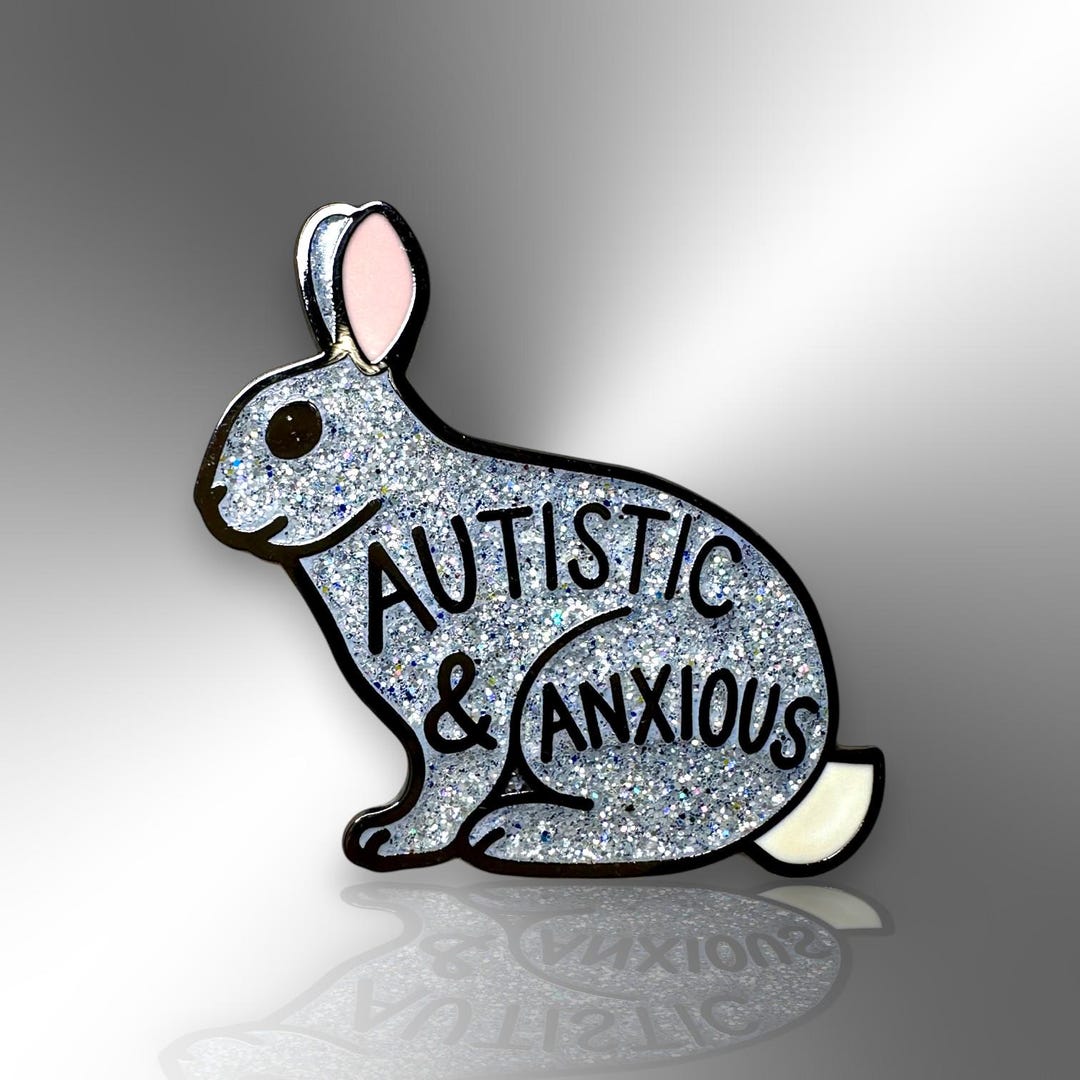 Autistic and Anxious Silver Glitter Bunny Enamel Lapel Pin, Autism on ...