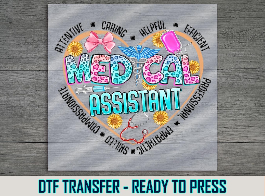 Medical Assistant Caring Heart DTF Transfer: Iron-on Apparel Art - Etsy