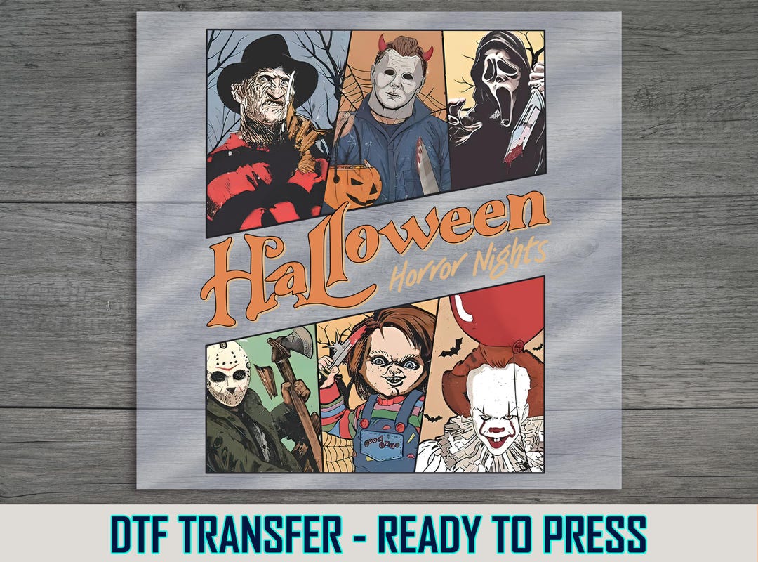 Halloween Horror Nights Art DTF Transfer, Iconic Horror Characters ...