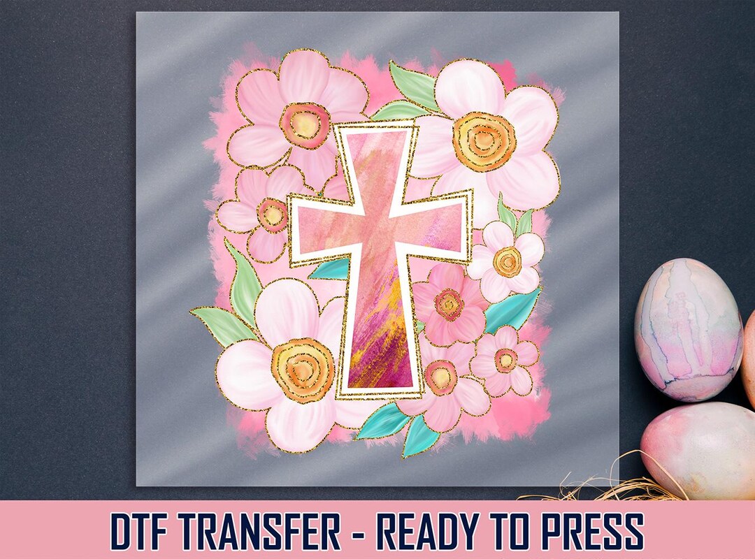 Floral Cross DTF Transfer, Pink Christian Easter Print, Ready to Press ...