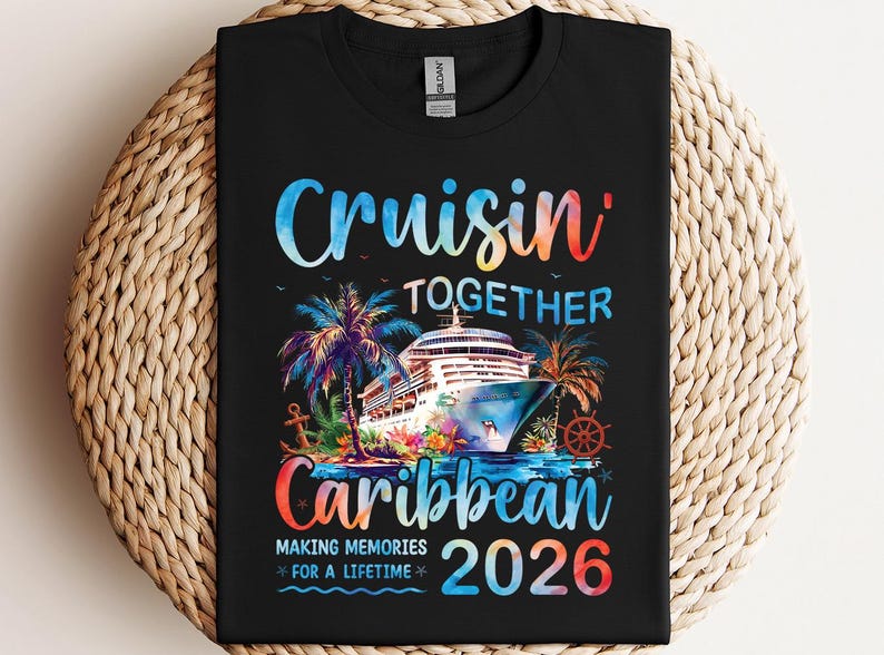 Cruisin Together Caribbean 2026 DTF Transfer: Tropical Cruise Apparel ...