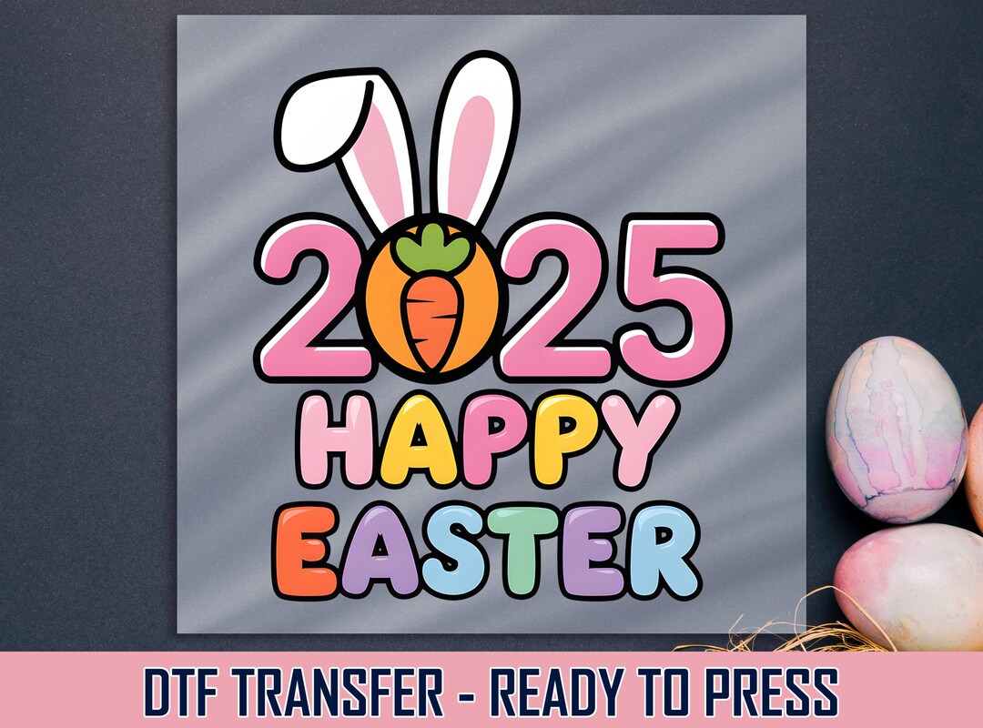 2025 Happy Easter DTF Transfer, Bunny Ears With Carrot Design, Ready to ...