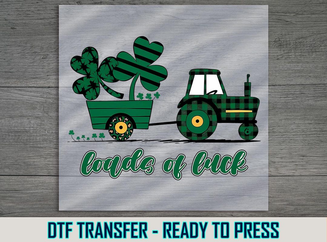 St Patrick Tractor DTF Transfer, Green Farm Clover Print, Ready to ...