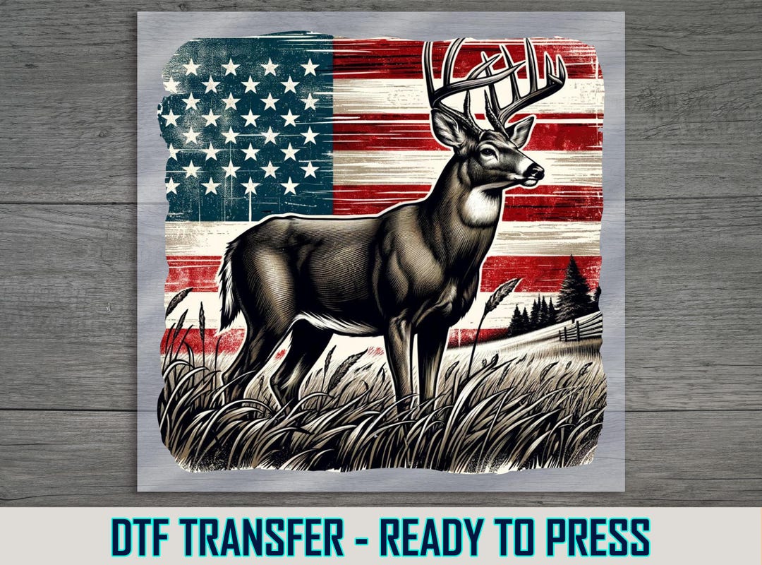 Deer Flag DTF Transfer, Rustic American Pride Design, Ready to Press ...