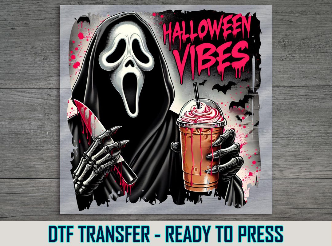 Ghostface Halloween Vibes DTF Transfer, Ready to Press for Spooky ...