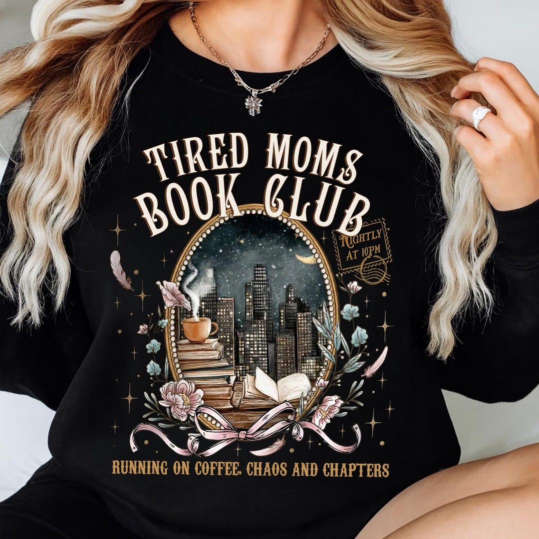 Tired Moms Book Club PNG Digital Download, Funny Coffee Chaos Reading ...