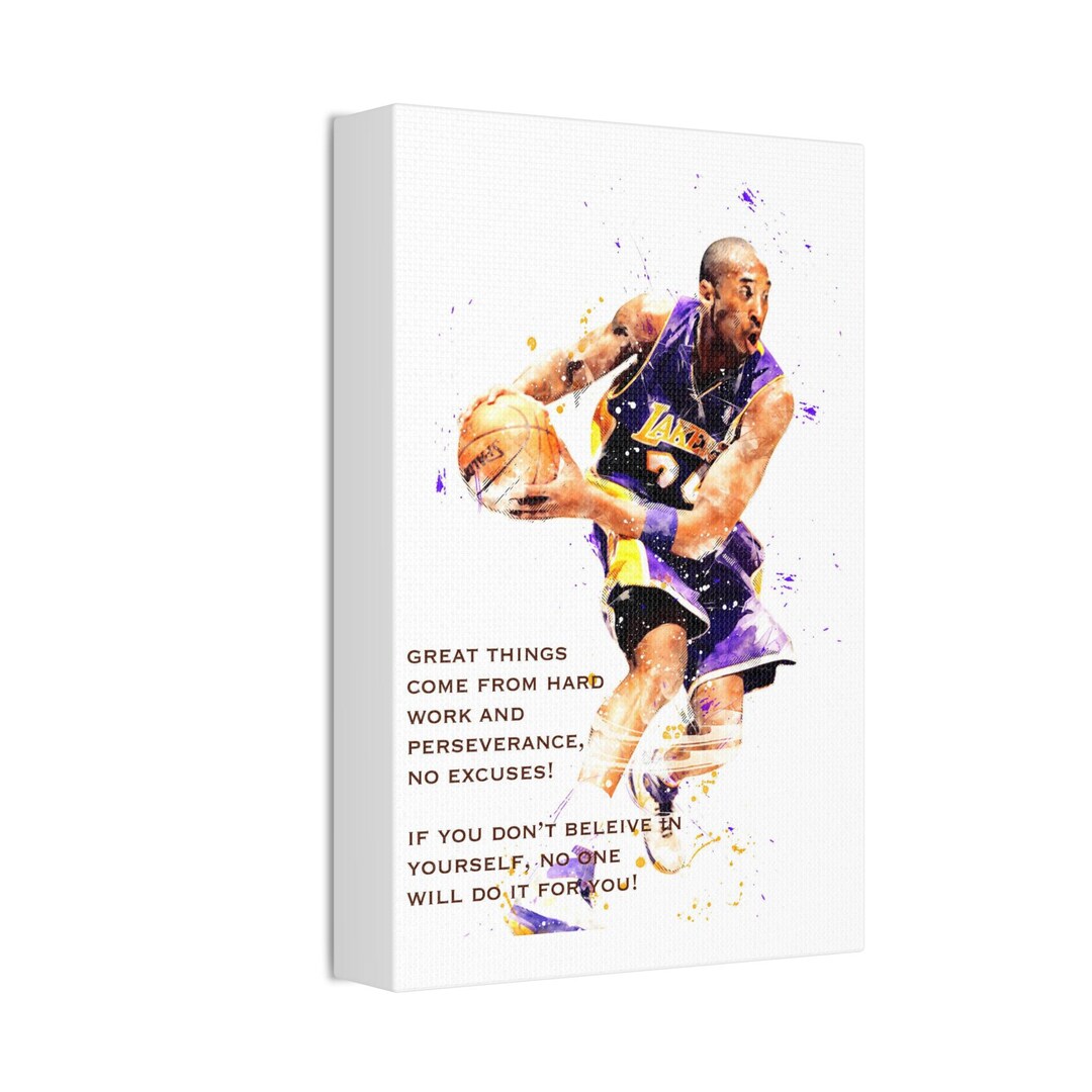 Canvas Stretched Kobe Bryant Quotes. Adds a Motivational and ...