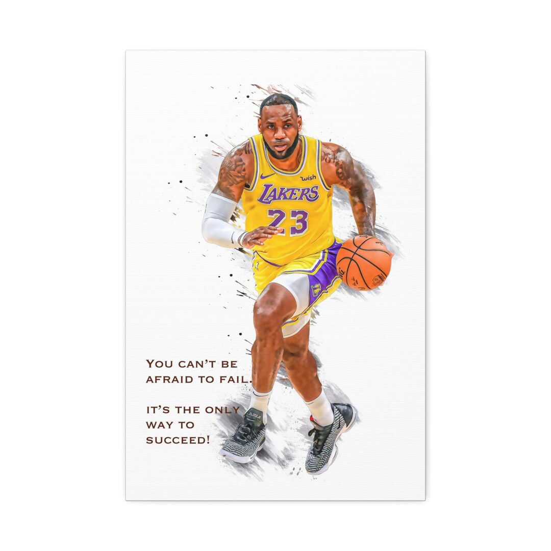 Lebron James Motivational Canvas Art: Basketball Legend Poster - Etsy