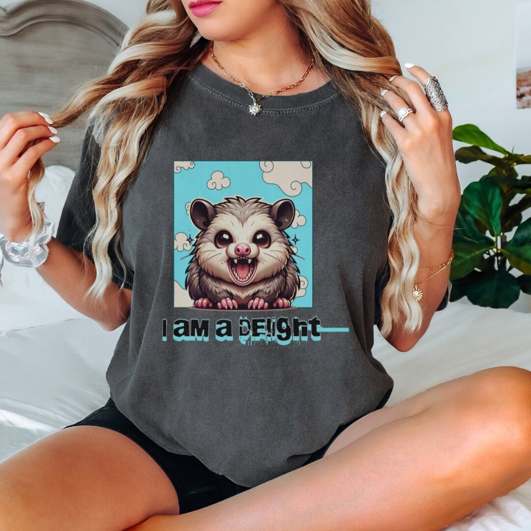 I Am a Delight Possum Comfort Colors Shirt, Possum Lover Shirt, Silly ...