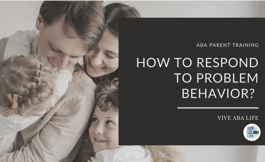 ABA Parent/rbt Training: How to Respond to Problem Behavior EDITABLE - Etsy