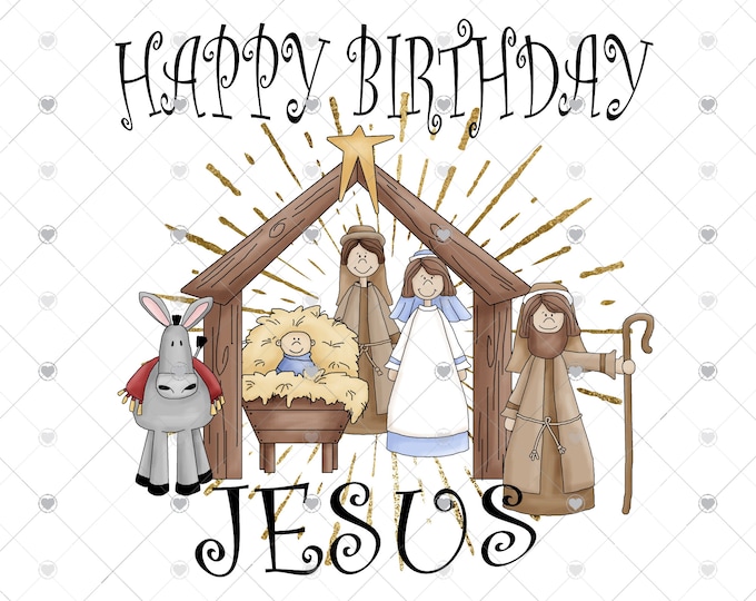 Happy Birthday Jesus Christmas Sublimation Transfer Nativity - Etsy