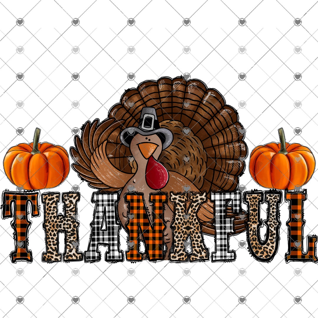 Thankful Turkey Ready to Press Sublimation Transfer, Ready to Use ...