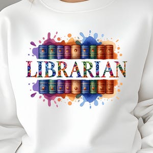 Librarian Sublimation Transfer Ready to Press, School Librarian Gift ...