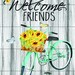 Sunflower Bicycle Garden Flag, Welcome Friends, Green and Yellow ...