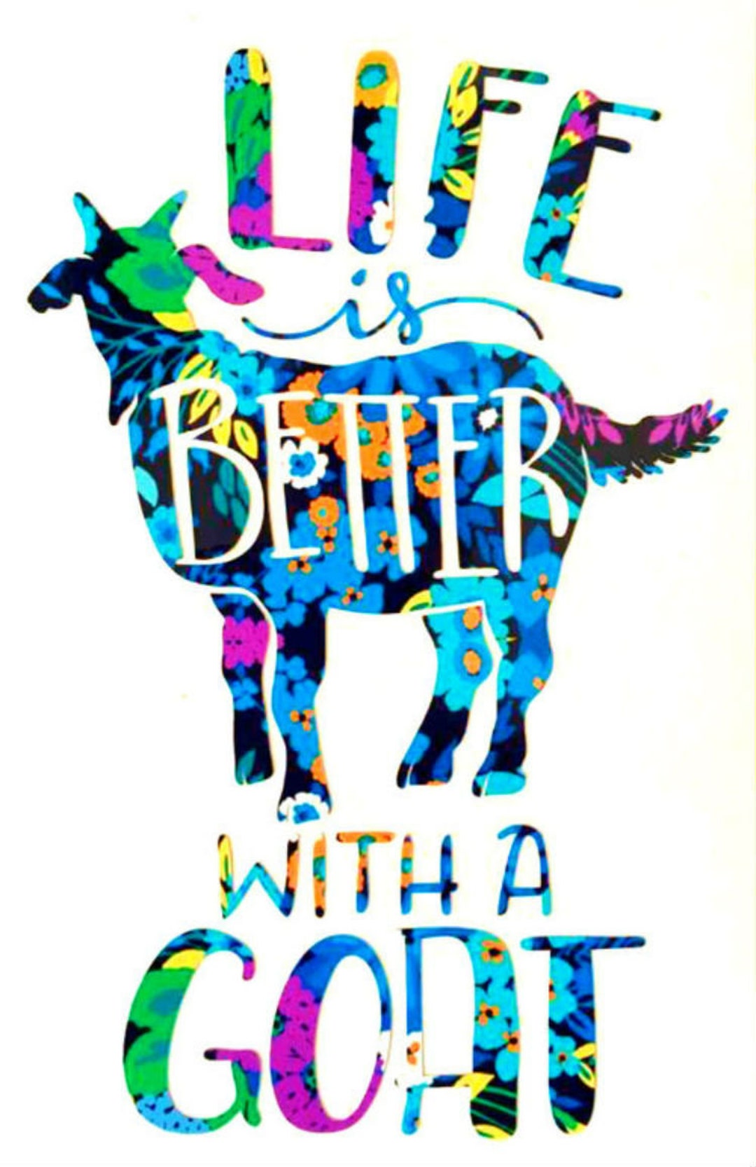 Life is Better With a Goat Vinyl Decal Sticker - Water Bottle Sticker ...